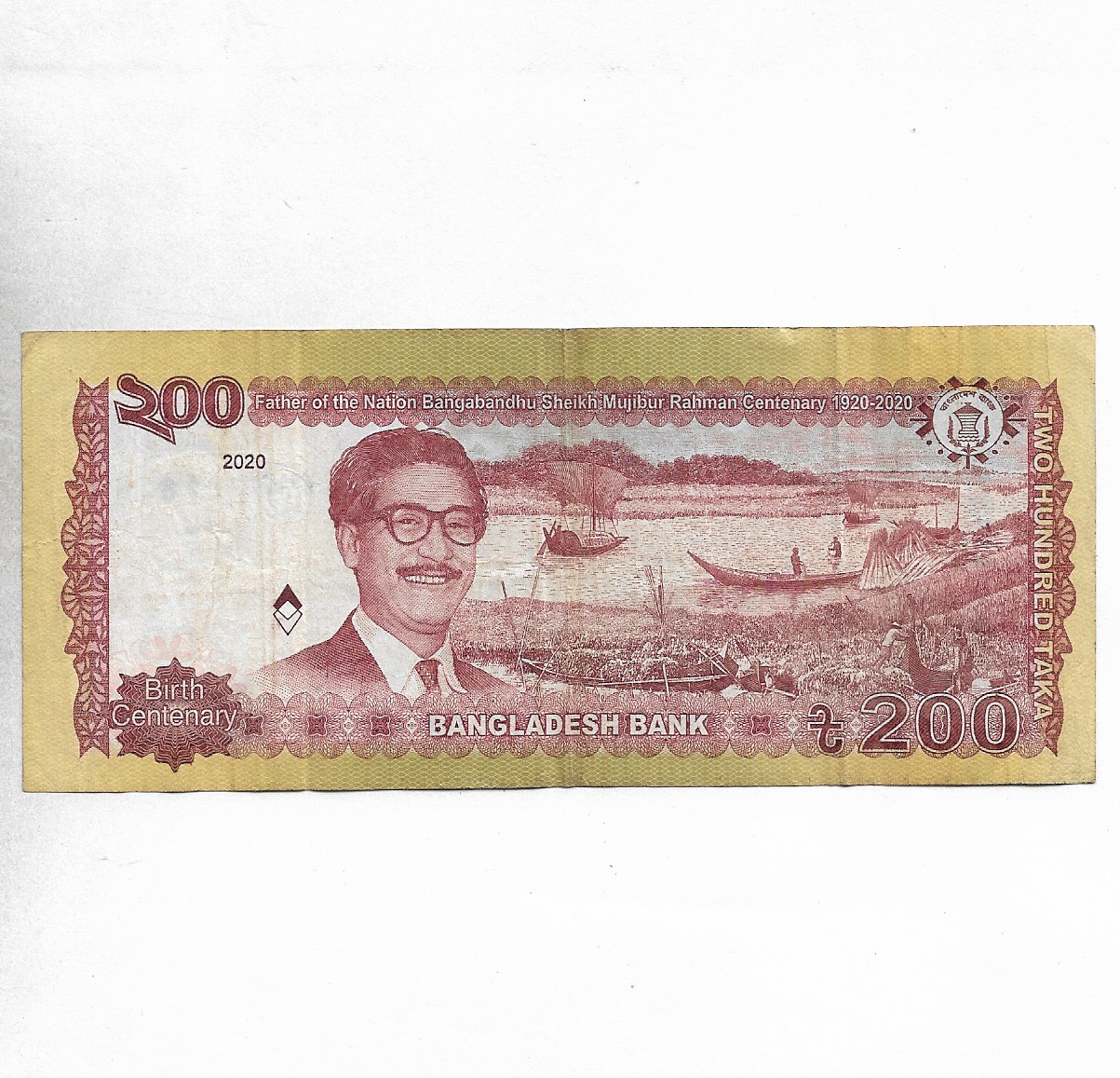 BANGLADESH ~ 200 Taka Father of the Nation Bangabandhu Sheikh Mujibur ...