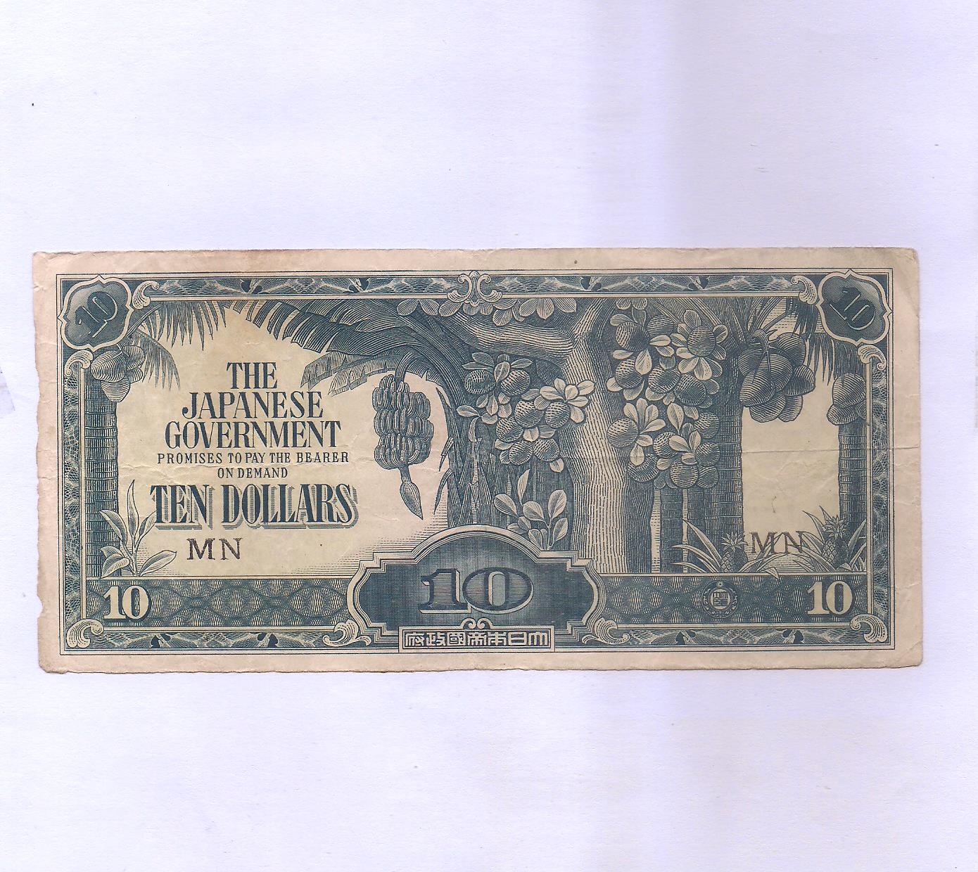 Malaya (Malaysia) ~ 10 Dollars “Banana Money” ~ Japanese Government ...