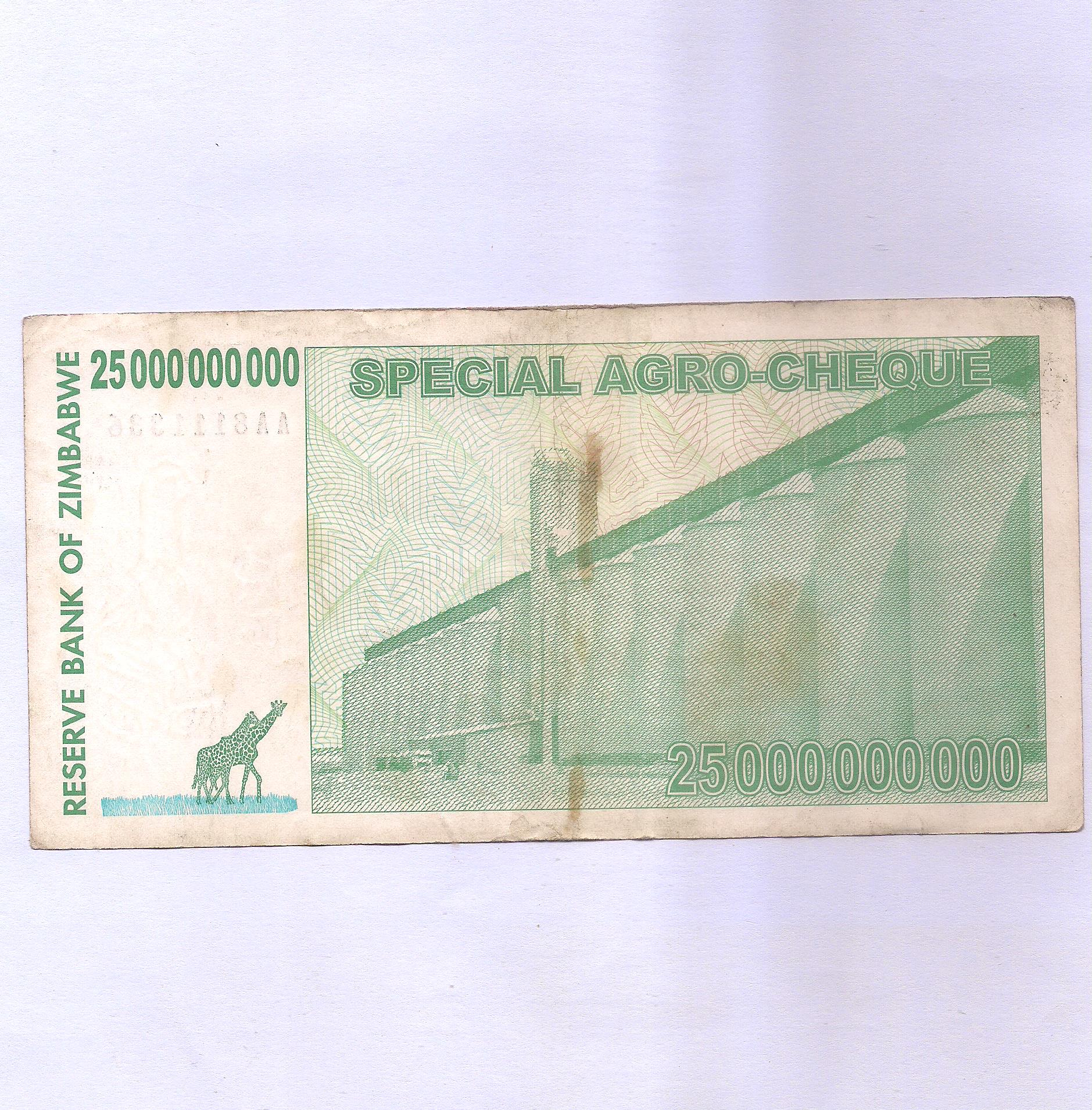 Zimbabwe ~ 25 000 000 000 Dollars Special Agro-Cheque~2008~ RARE NOTE ...